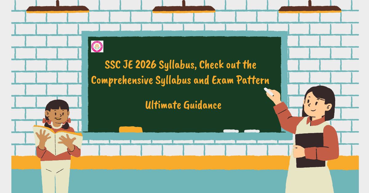 SSC JE 2026 Syllabus | Explore Paper 1 & Paper 2 Syllabus | Engineers ...