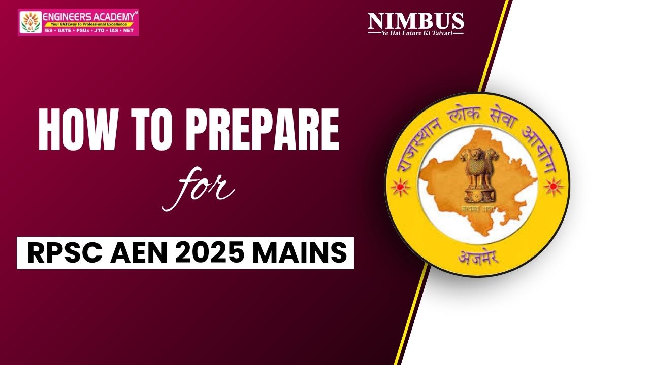 How To Prepare For RPSC AEn 2025 Mains Exam