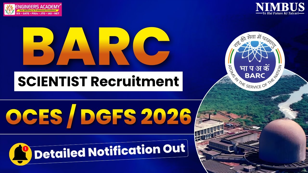 BARC Scientist Recruitment 2025 | Check Notification, Vacancy Details & Eligibility Criteria